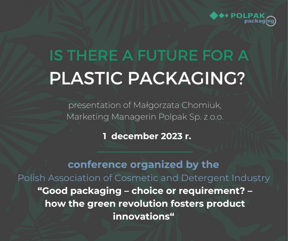 Is there any future for a Plastic Packaging? | News